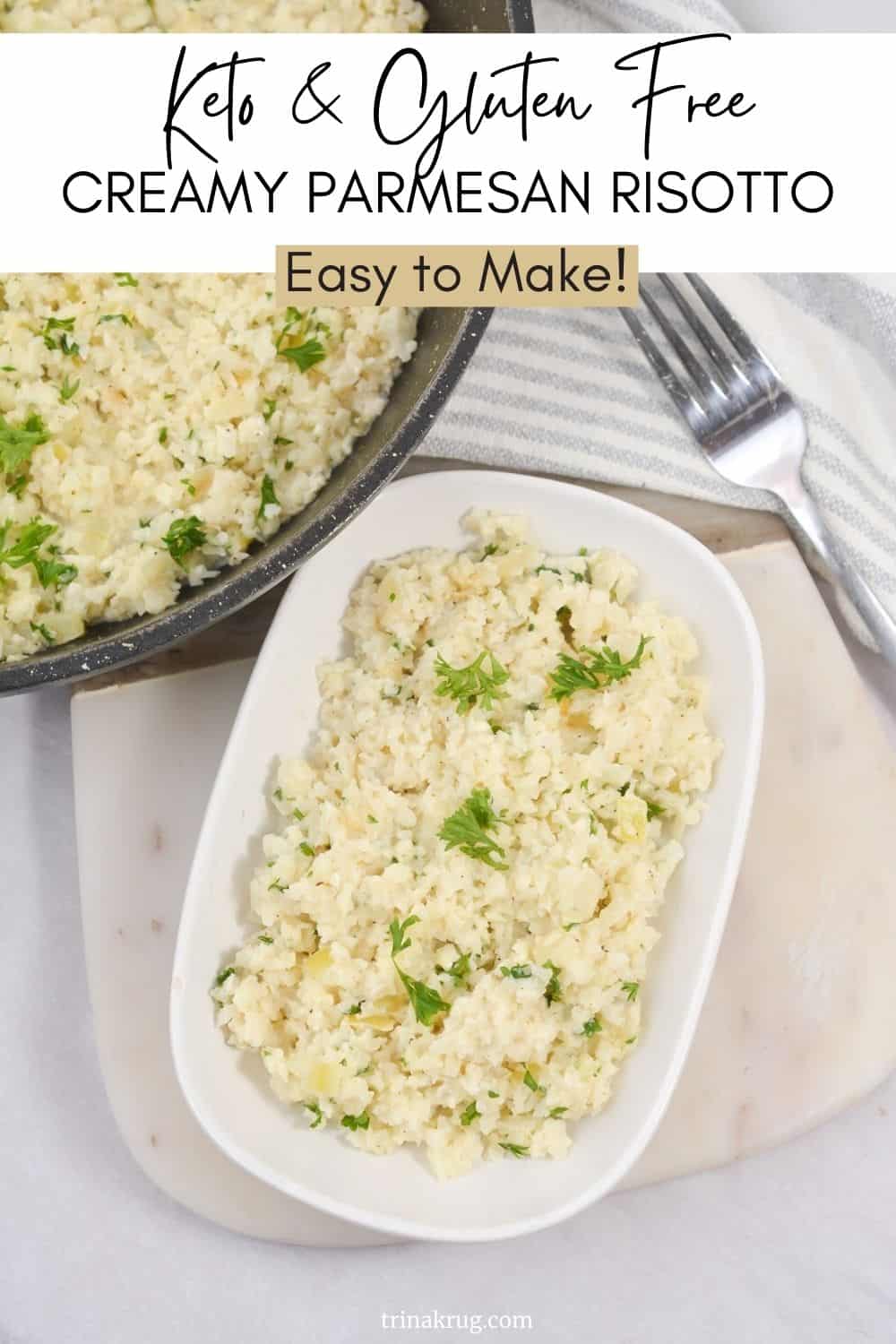 Creamy Keto Risotto - Trina Krug