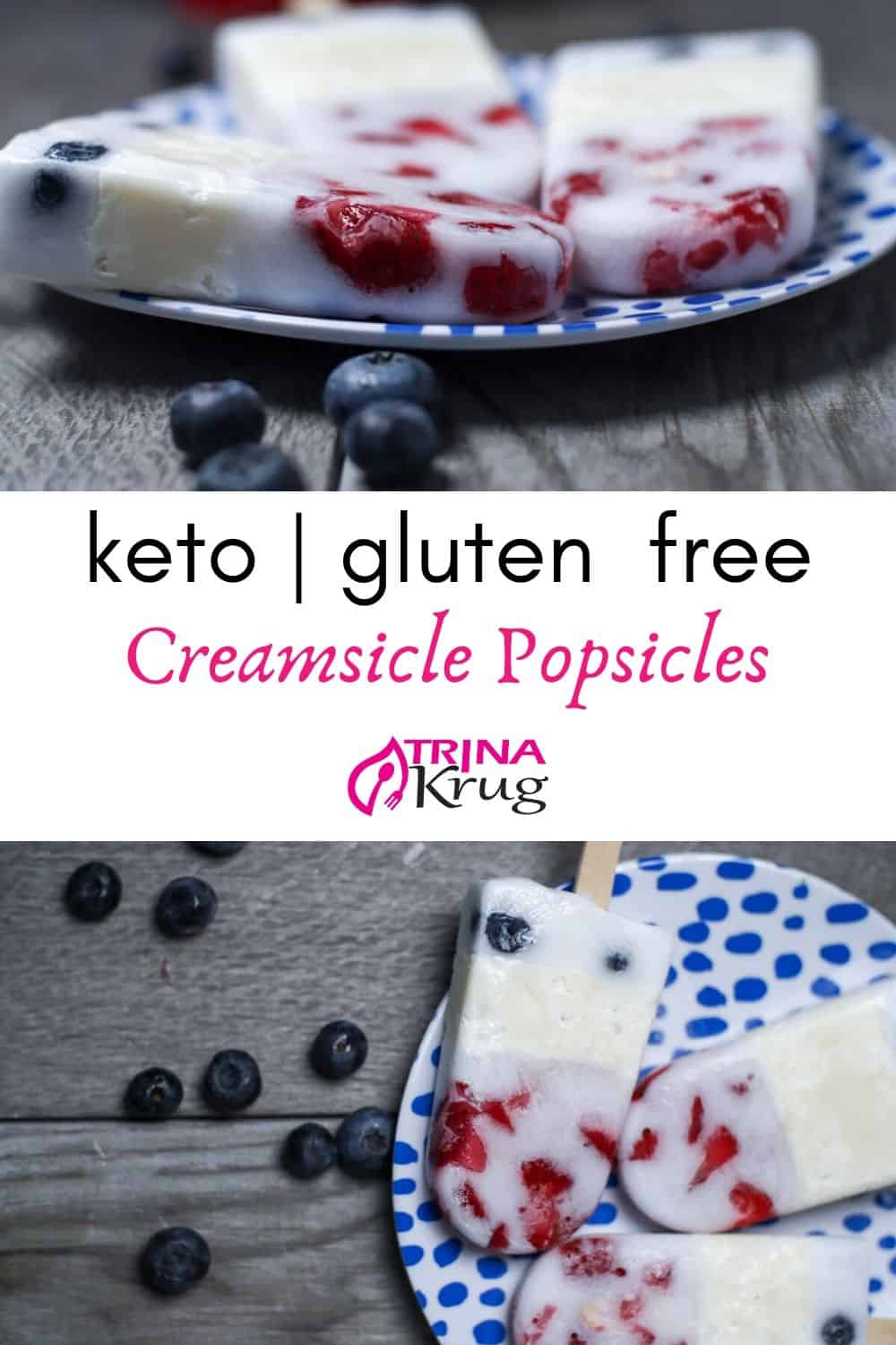 Red White and Blue Keto Creamsicle Popsicles - Trina Krug