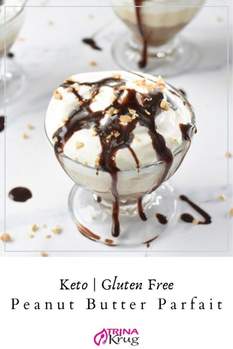 Chocolate Peanut Butter Keto Parfait - Trina Krug