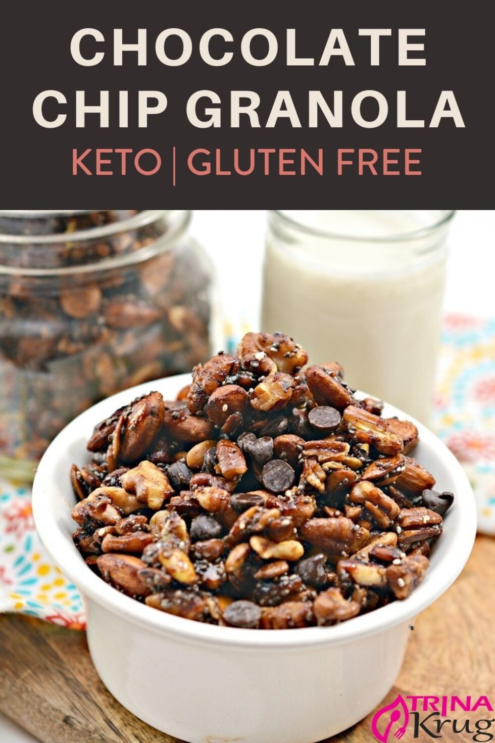 Keto Granola - Trina Krug