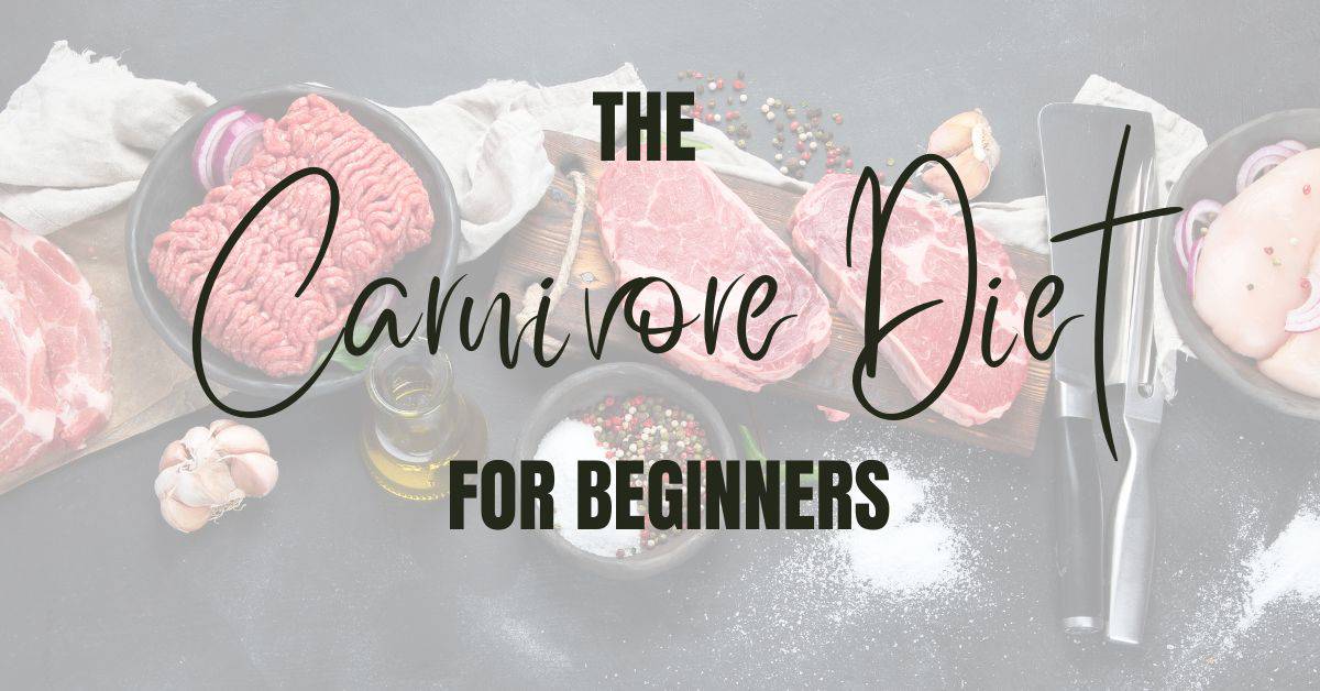 The Carnivore Diet For Beginners - Trina Krug