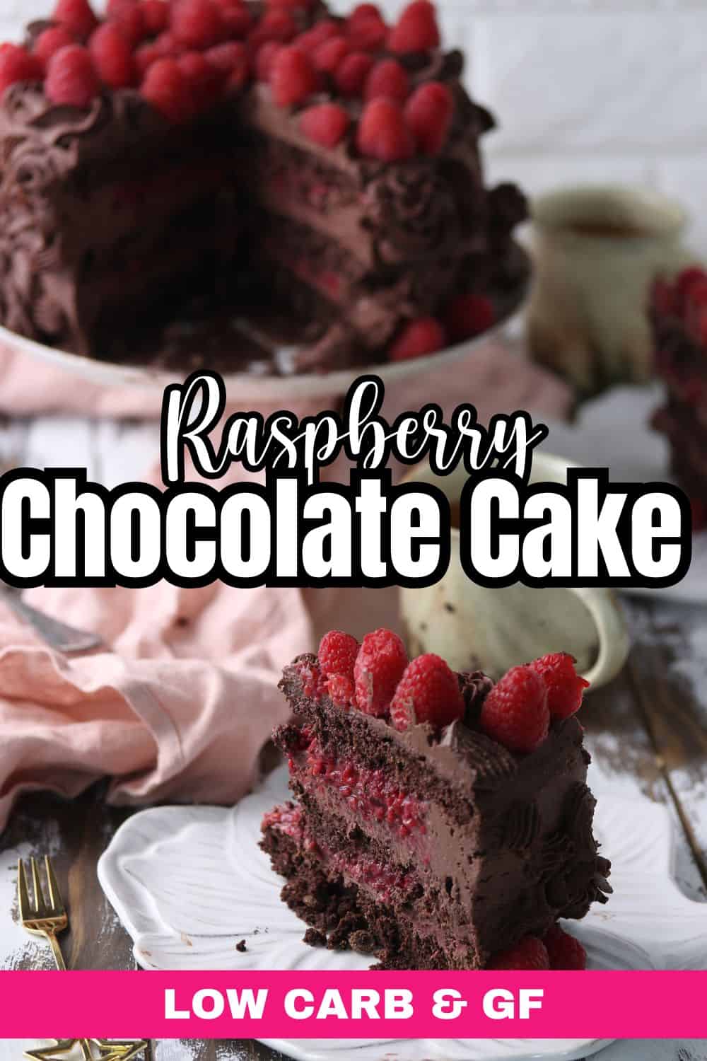Keto Raspberry and Chocolate Cake - Trina Krug